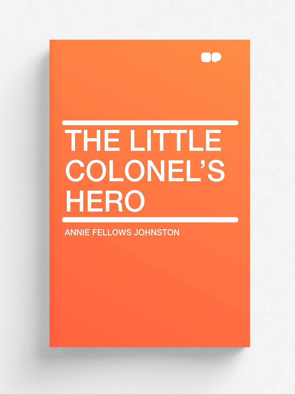 The Little Colonel's Hero