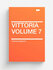 Vittoria Volume 7