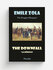 The Downfall (La Debacle. The Rougon-Macquart)