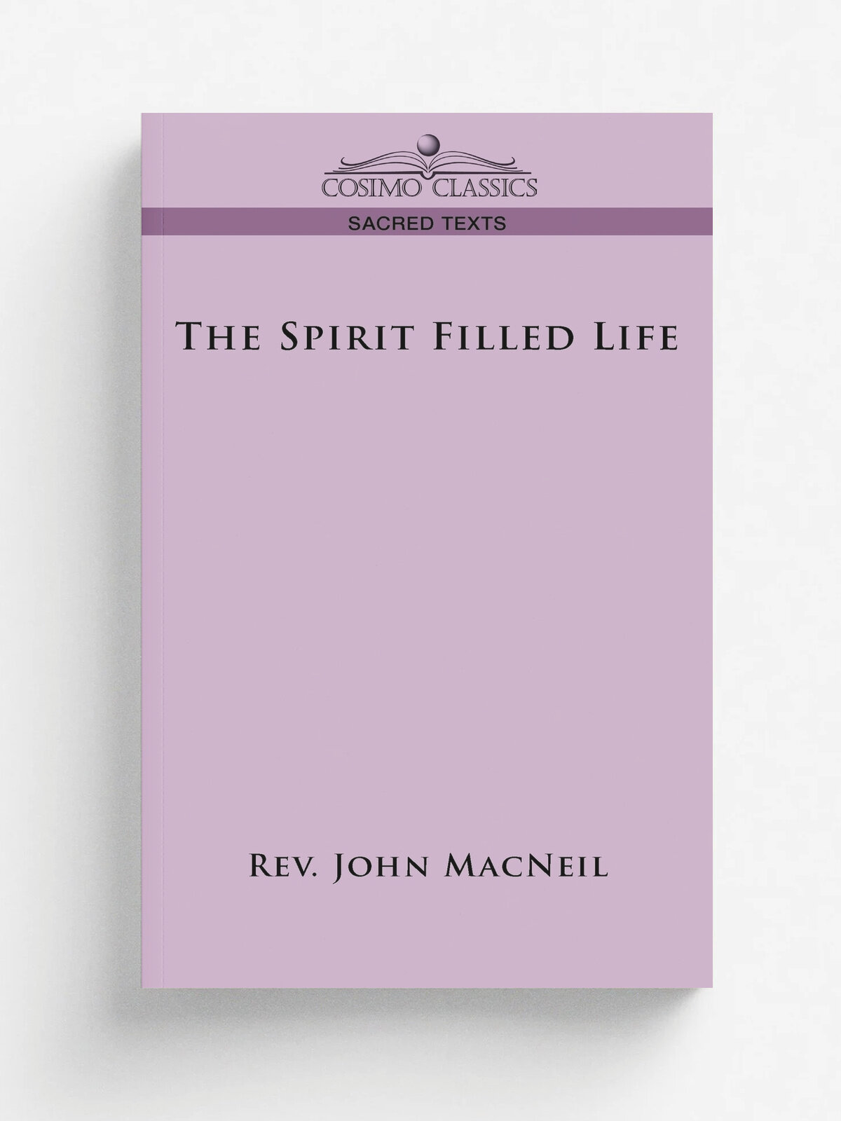 The Spirit Filled Life