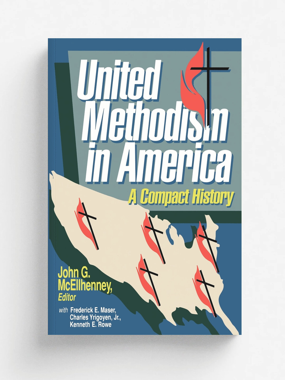 United Methodism in America. A Compact History