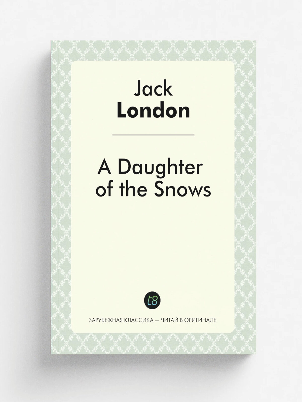 A Daughter of the Snows