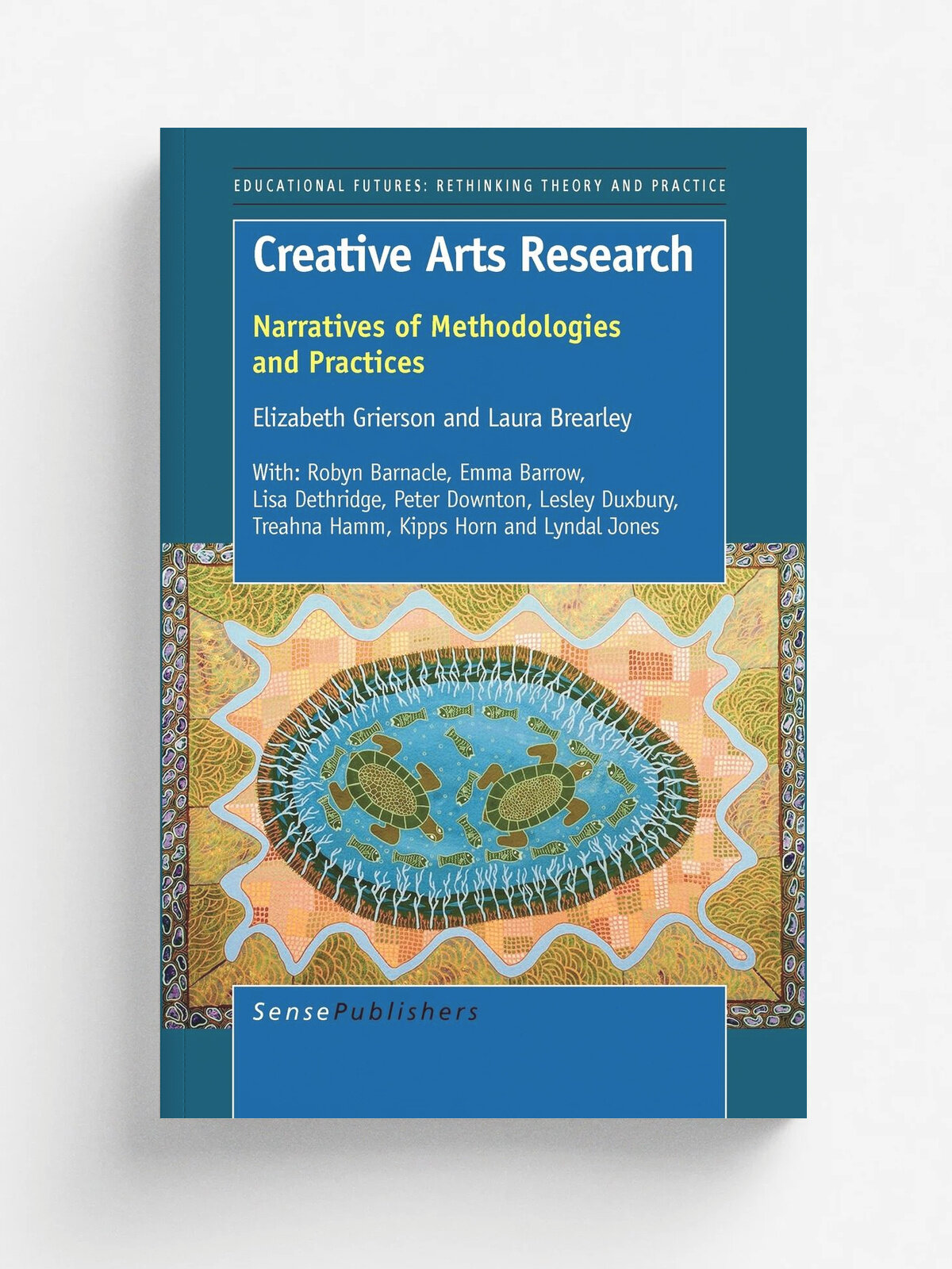 Creative Arts Research. Narratives of Methodologies and Practices