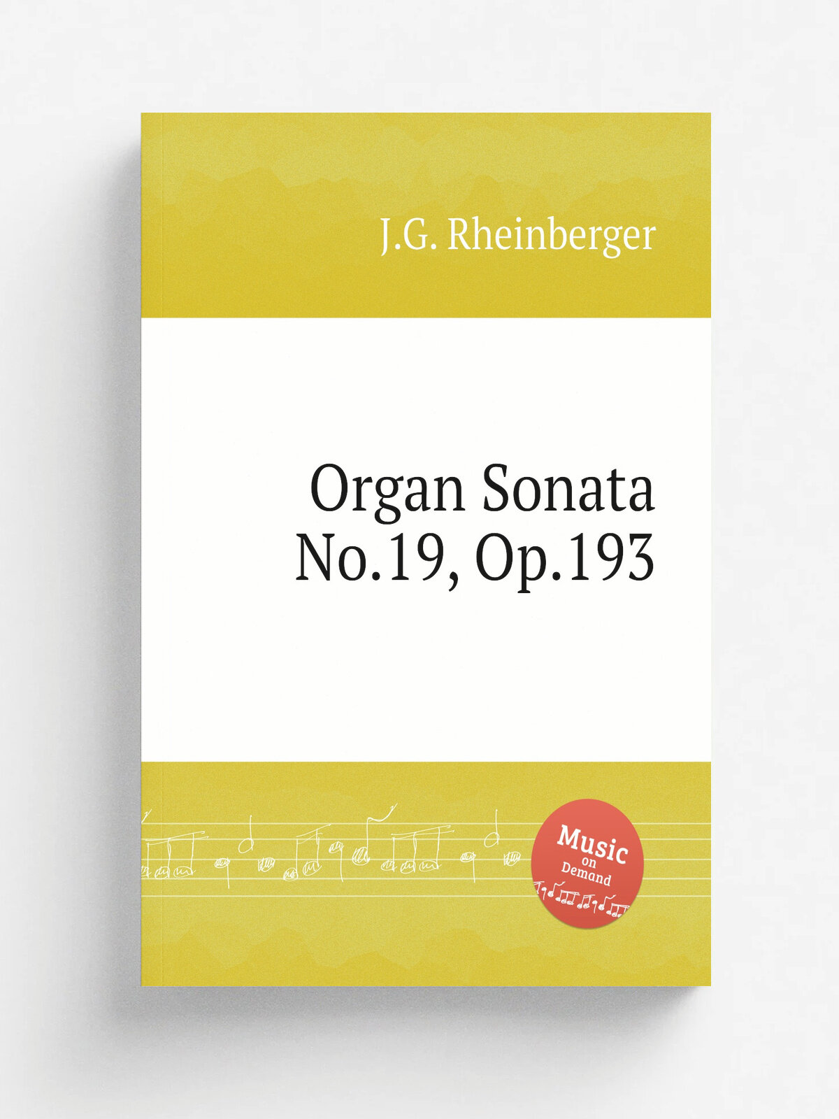 Organ Sonata No.19, Op.193 | J.G. Rheinberger | Репринт