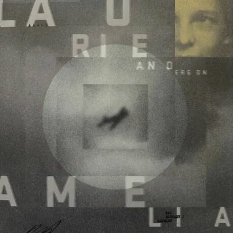 Виниловая пластинка Laurie Anderson Amelia