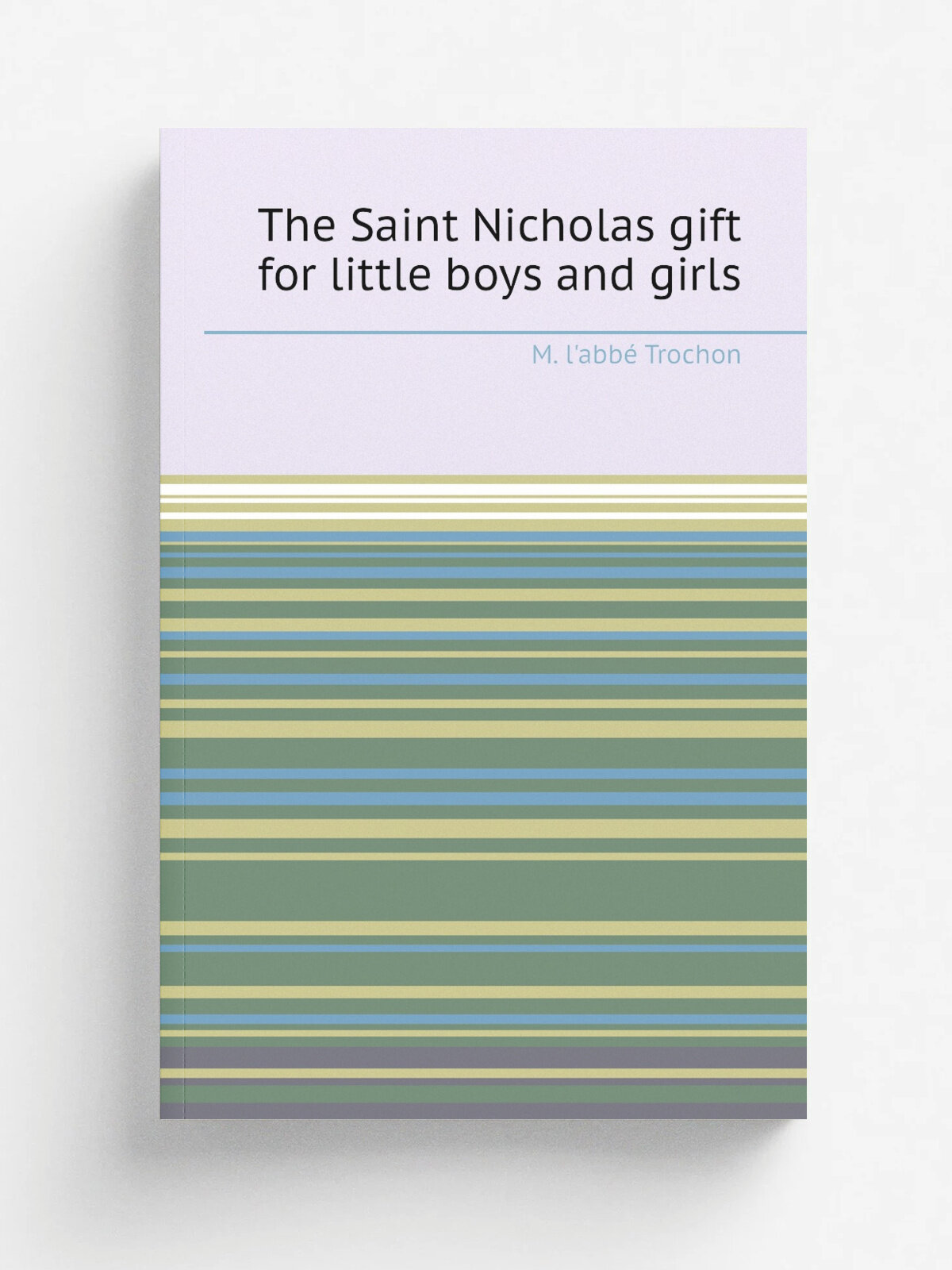 The Saint Nicholas gift for little boys and girls