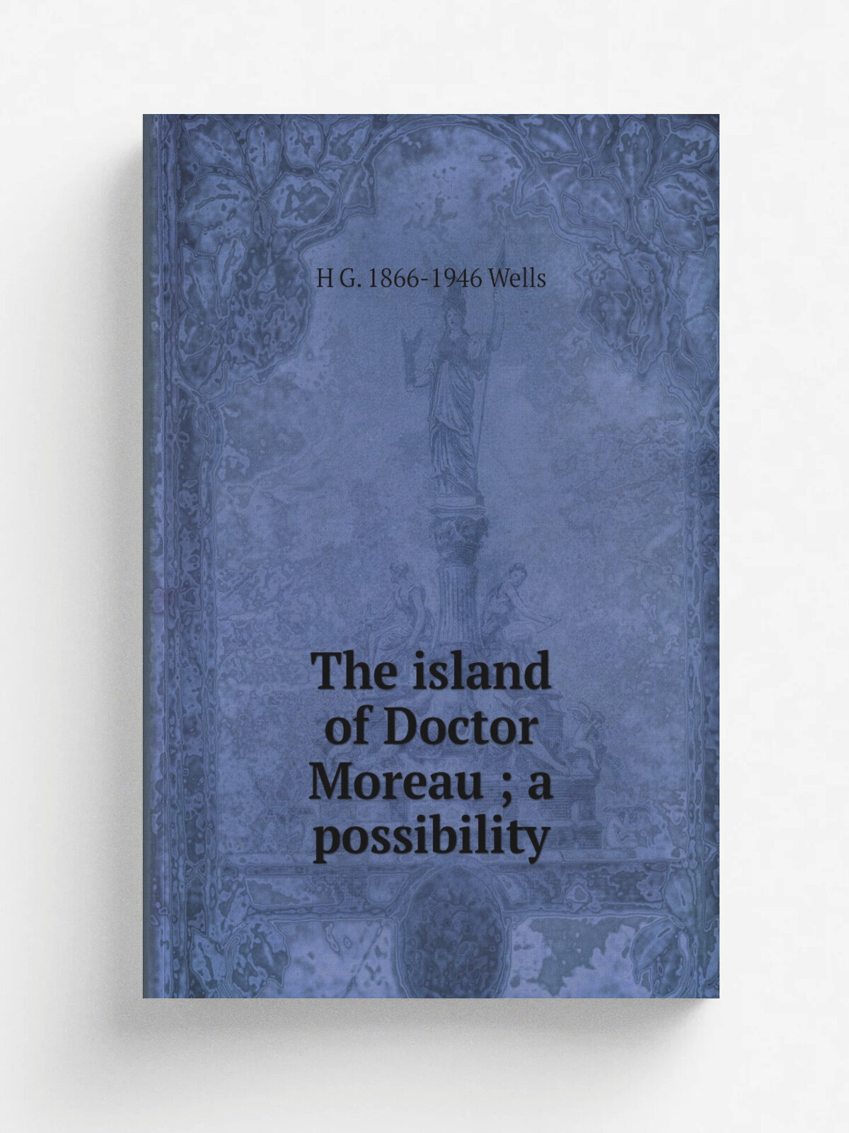 The island of Doctor Moreau ; a possibility