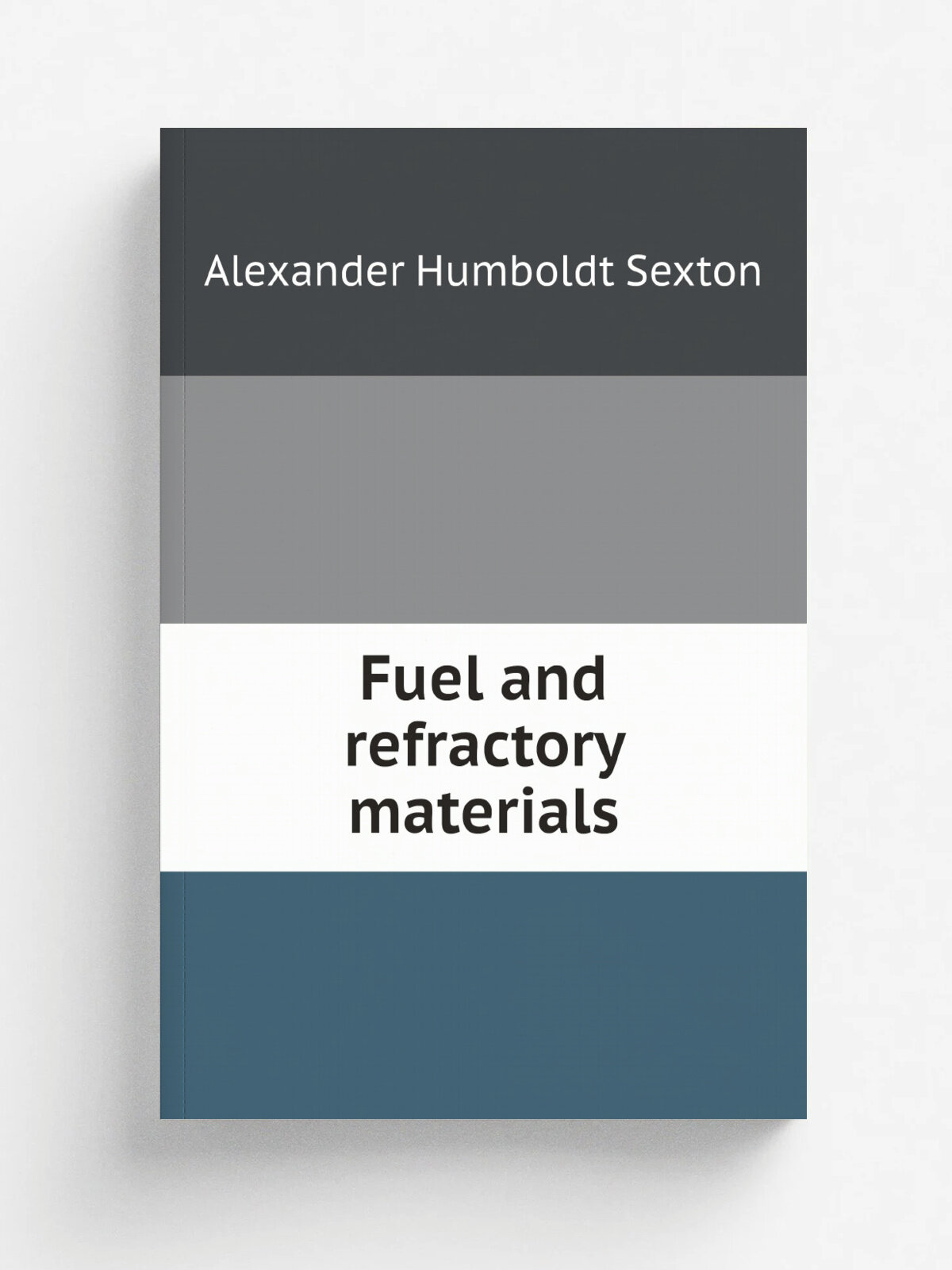 Fuel and refractory materials