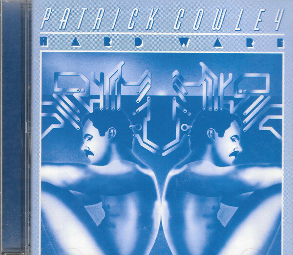 Компакт-диск PATRICK COWLEY - HARD WARE(1979-1981) (0 CD) — фото 1