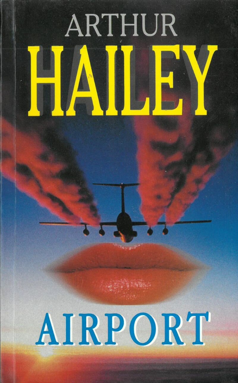 Аэропорт. Airport. Читаем в оригинале./Хейли А./Hailey Arthur