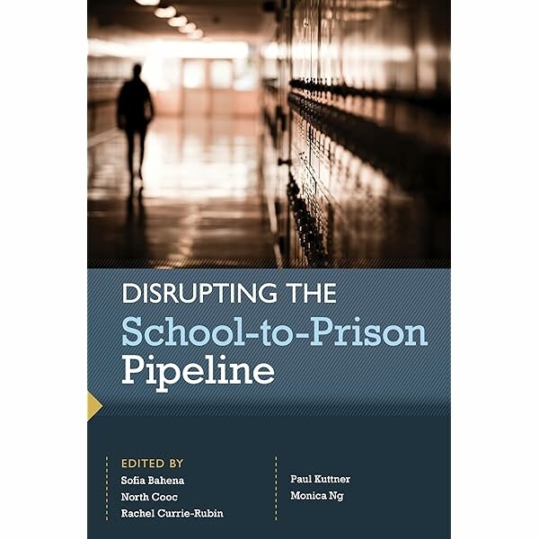 Disrupting the School-to-Prison Pipeline (HER Reprint Series)，Reprinted paperback book