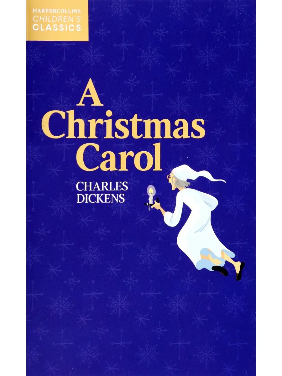 A Christmas Carol / Книга на Английском