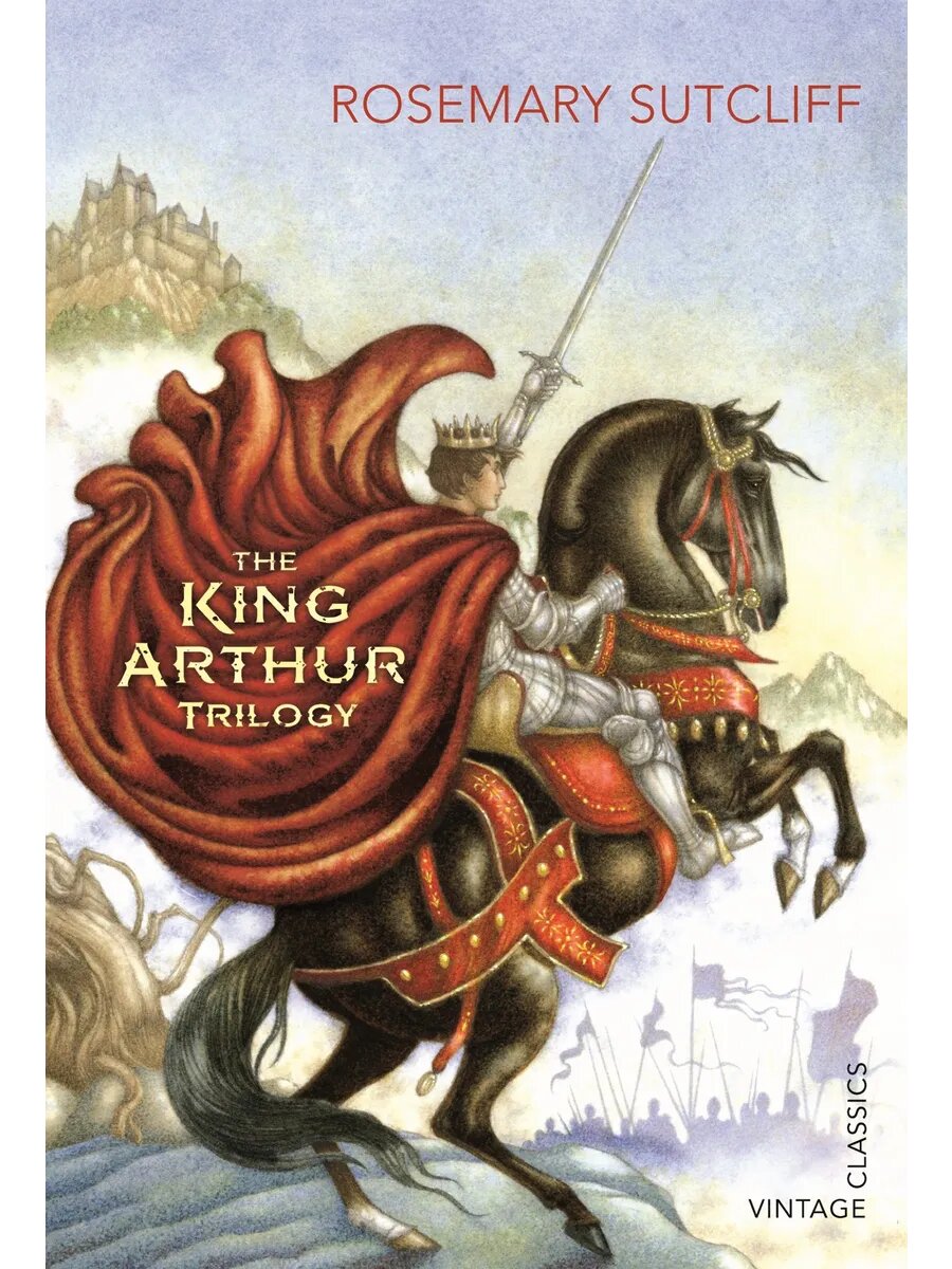 The King Arthur Trilogy / Книга на Английском
