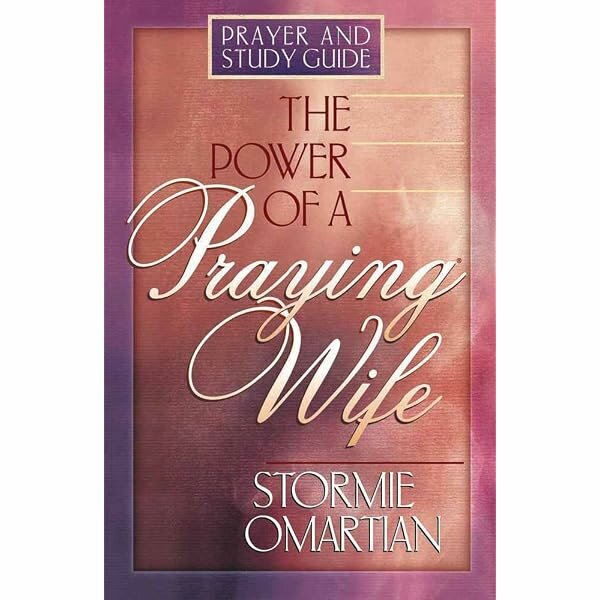 The Power of a Praying® Wife: Prayer and Study Guide，Reprinted paperback book