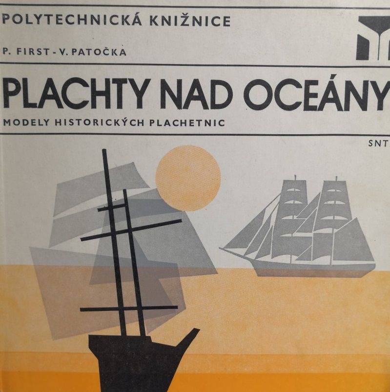 Plachty nad oce ny: modely historick ch plachetnic