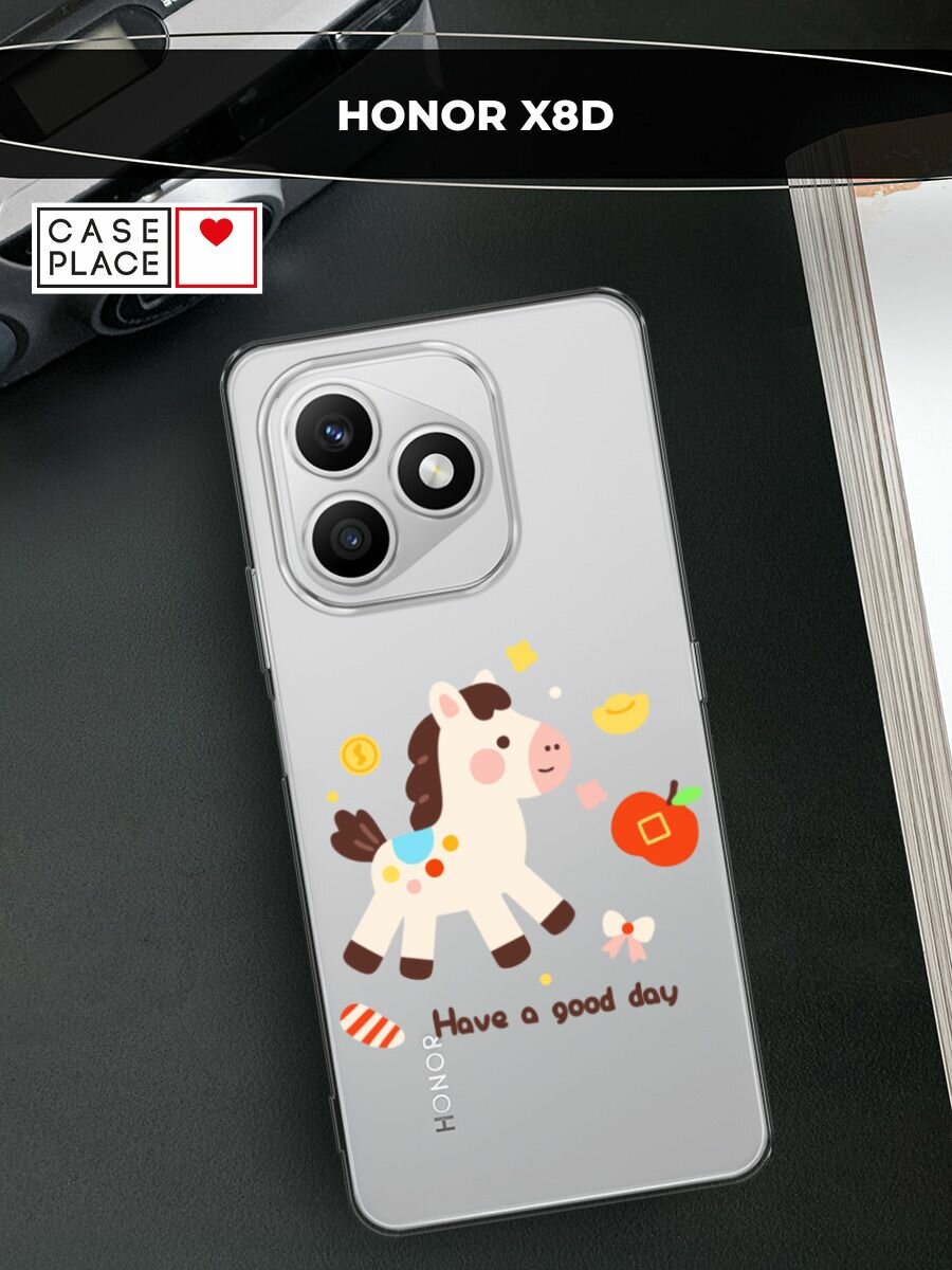 Чехол на Honor X8d / Хонор X8d с принтом Лошадка Have a good day, прозрачный