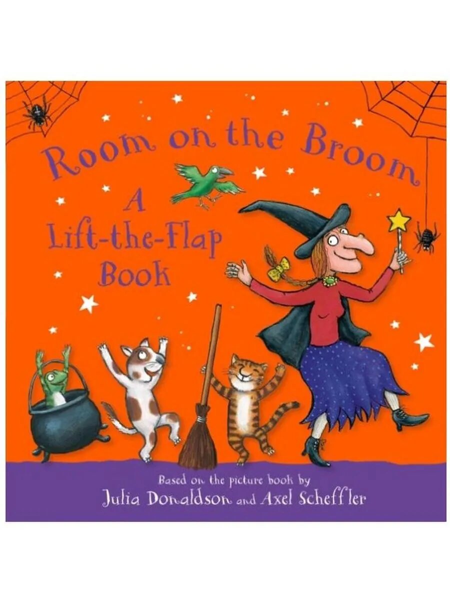 Room on the Broom A Lift-the-Flap Book