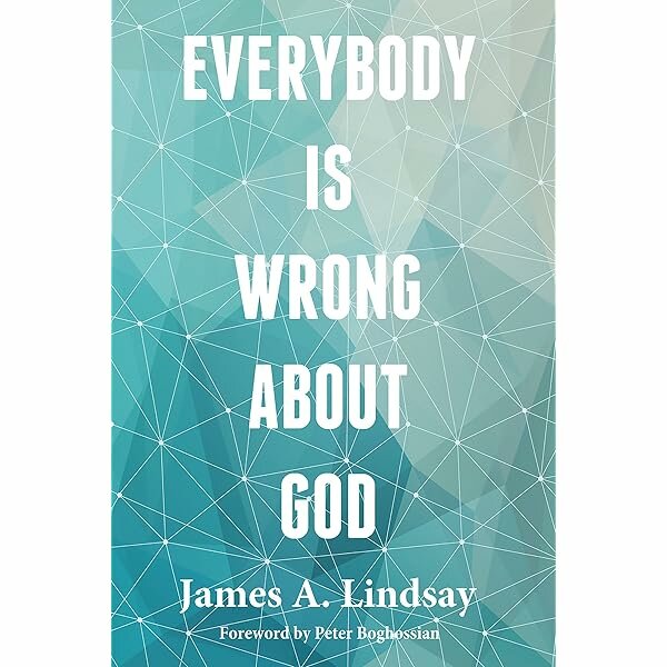 Everybody Is Wrong About God，Reprinted paperback book