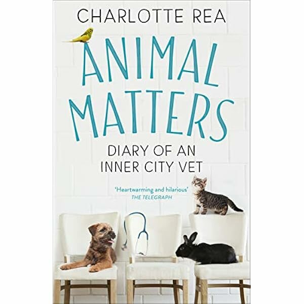 Animal Matters: Diary of an Inner City Vet，Reprinted paperback book