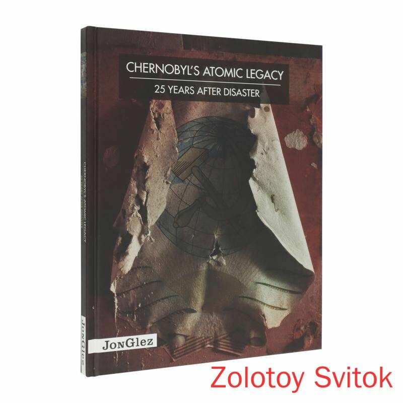 Chernobyl's Atomic Legacy / 25 years after disaster/ Наследие Чернобыля - 25 лет спустя после катастрофы