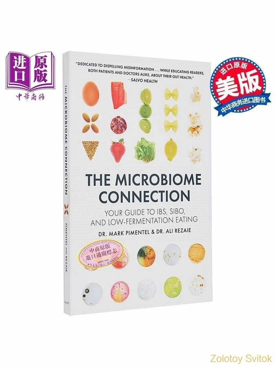 The Microbiome Connection: Your Guide to Ibs, Sibo, and Low-Fermentation Eating