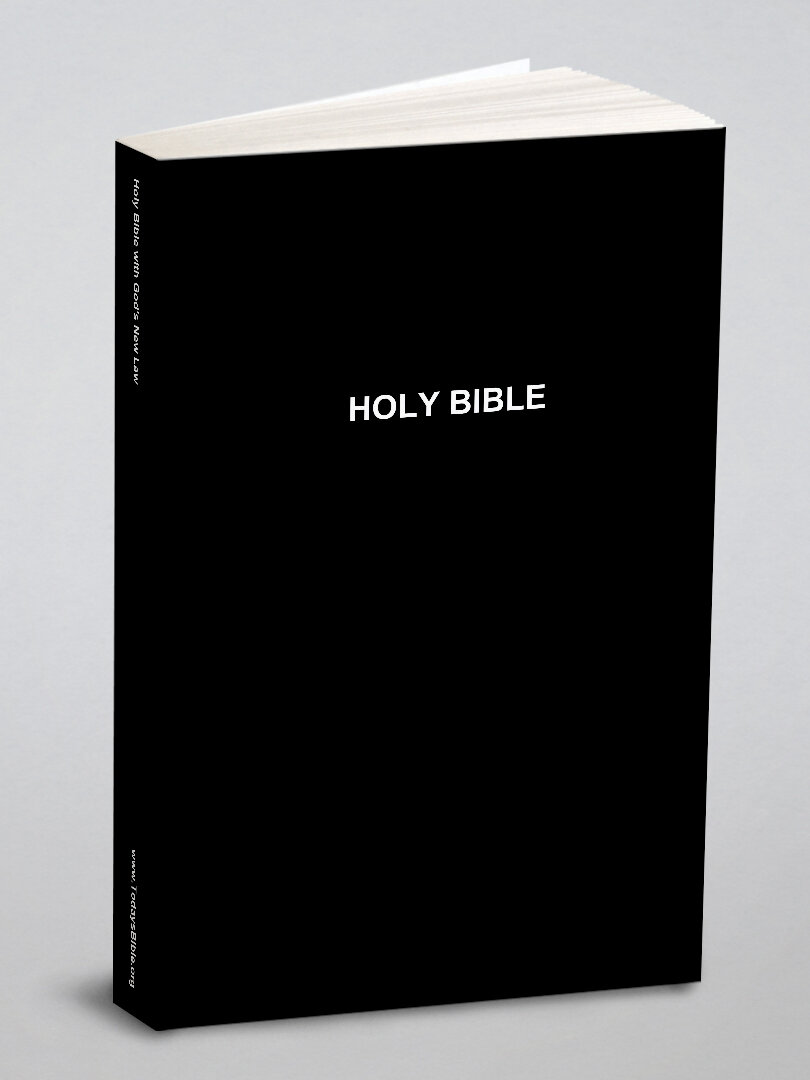 Holy Bible with God's New Law