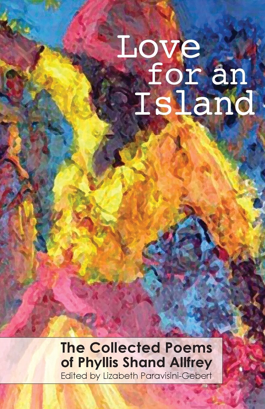 Love for an Island. The Collected Poems of Phyllis Shand Allfrey