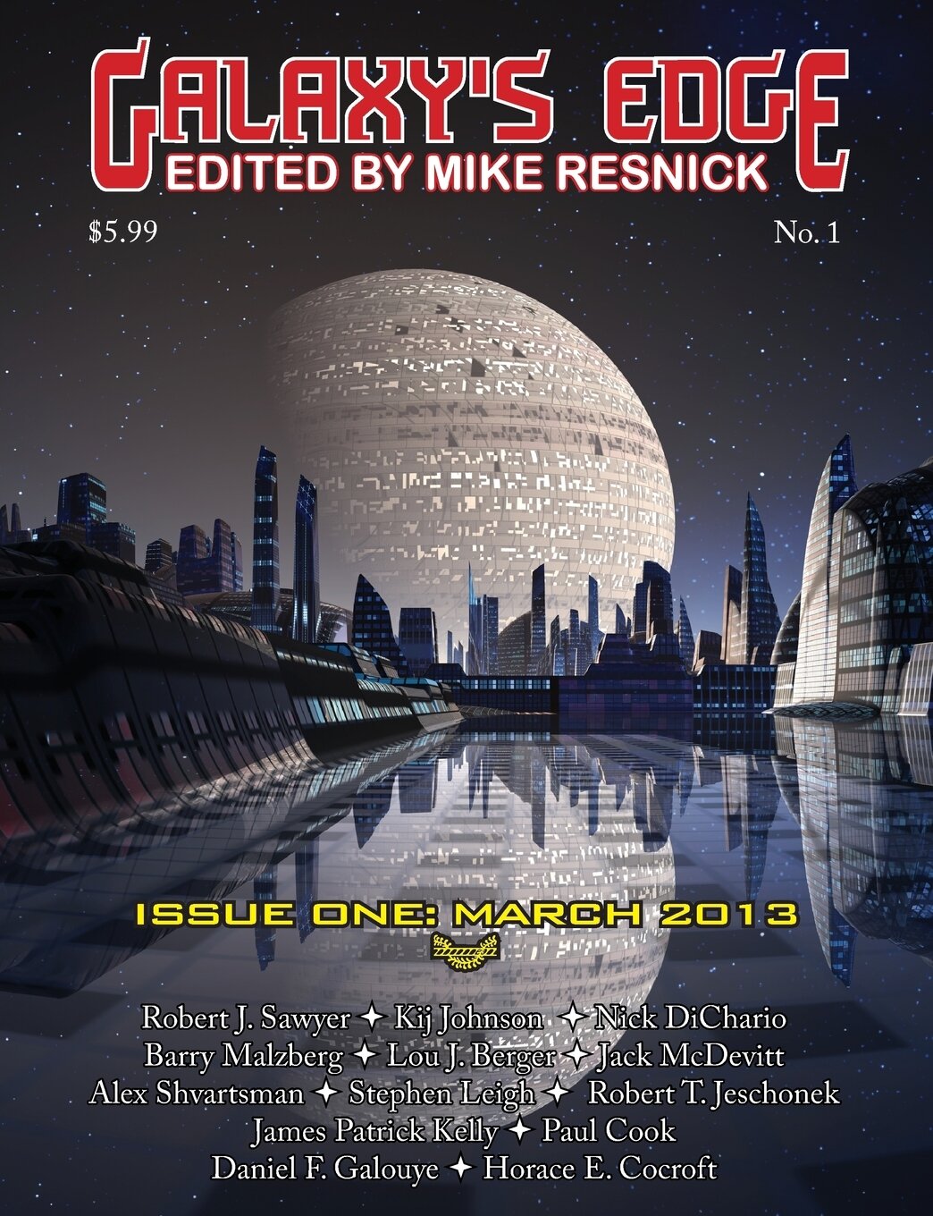 Galaxy's Edge Magazine. Issue 1 March 2013