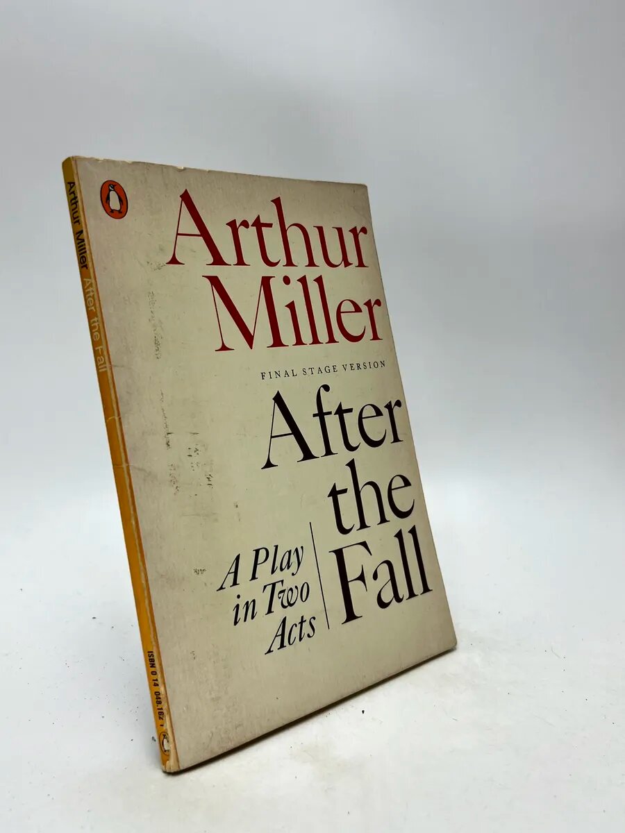 Arthur Miller. After the Fall