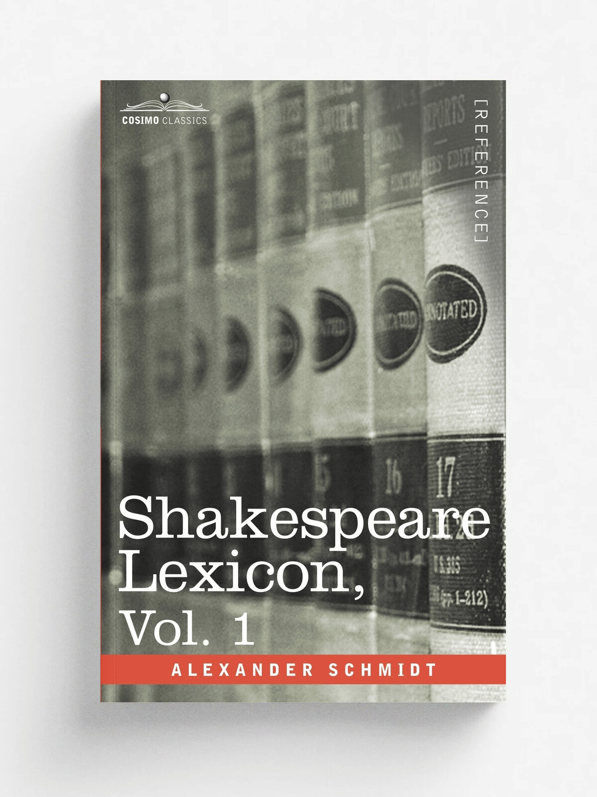 Shakespeare Lexicon, Vol. 1