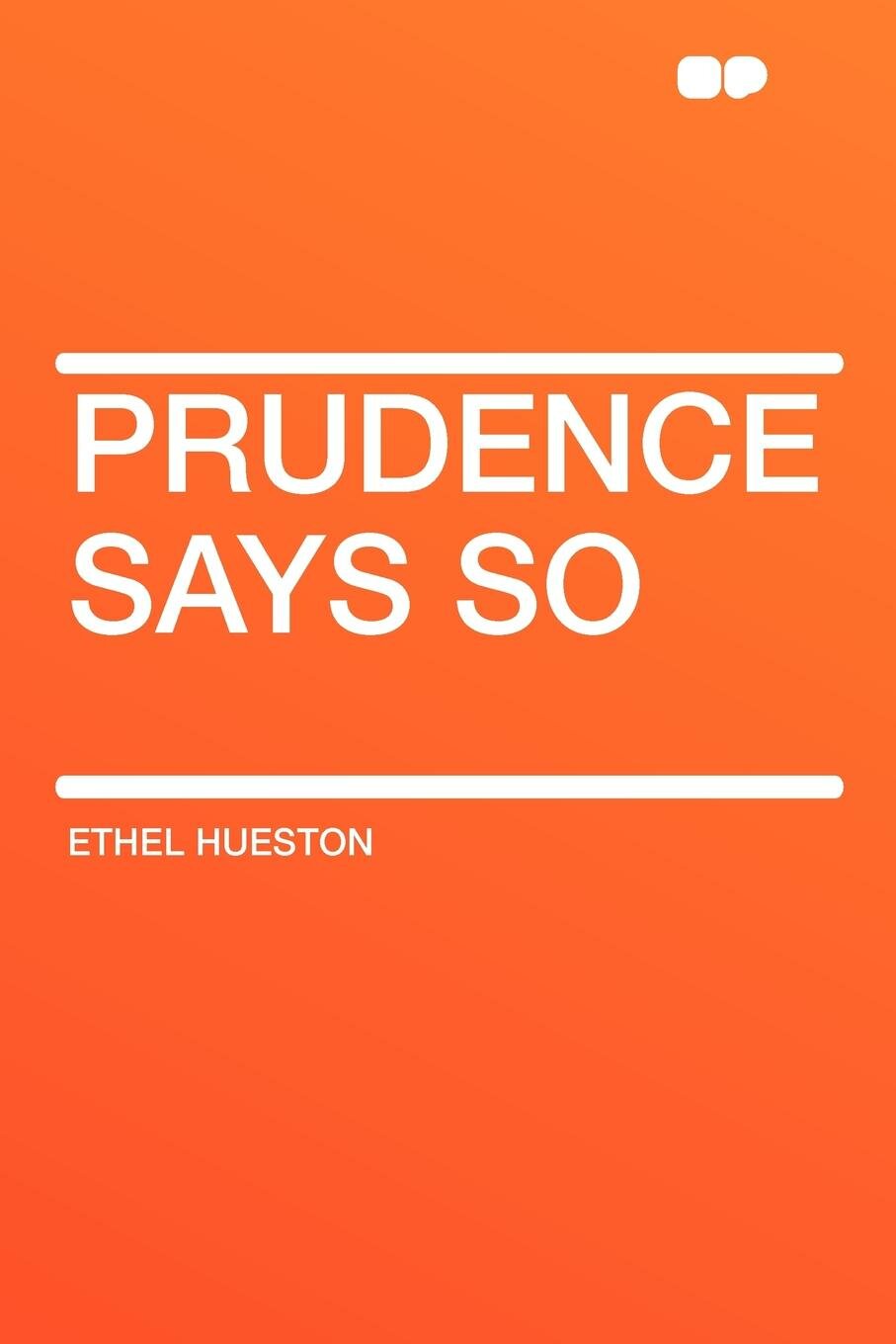 Prudence Says So — фото 1