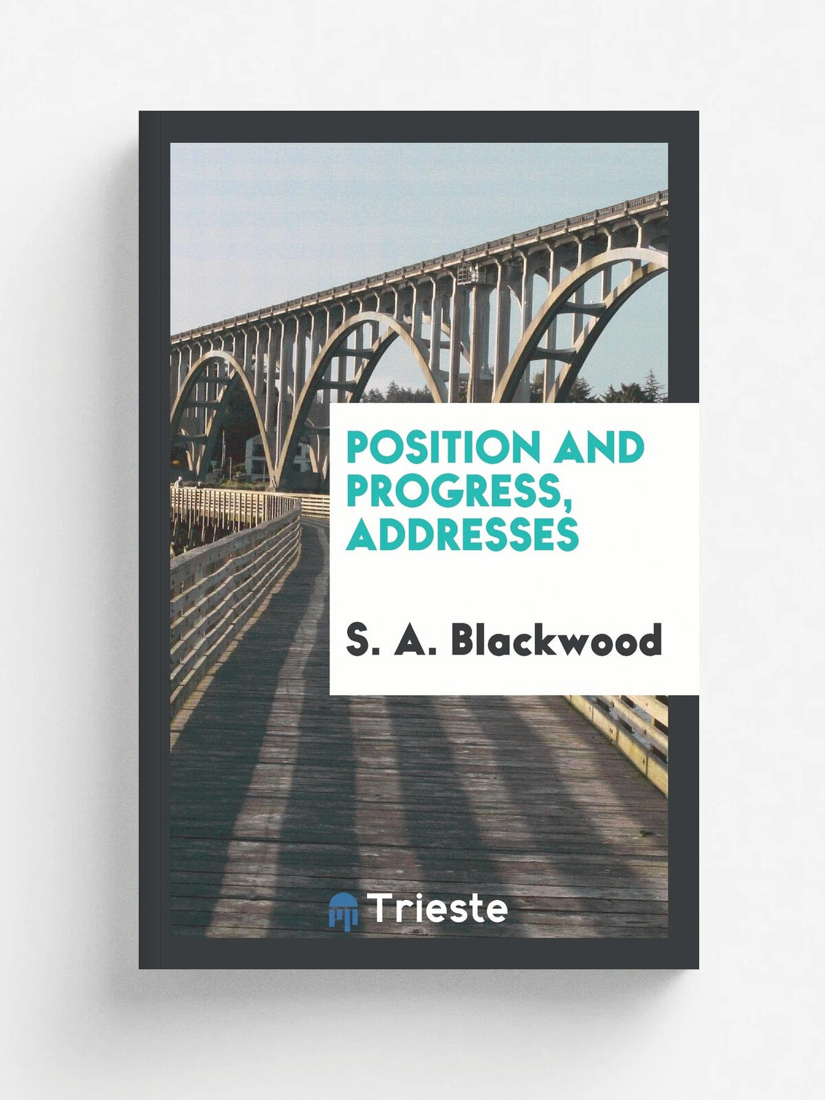 Position and progress, addresses