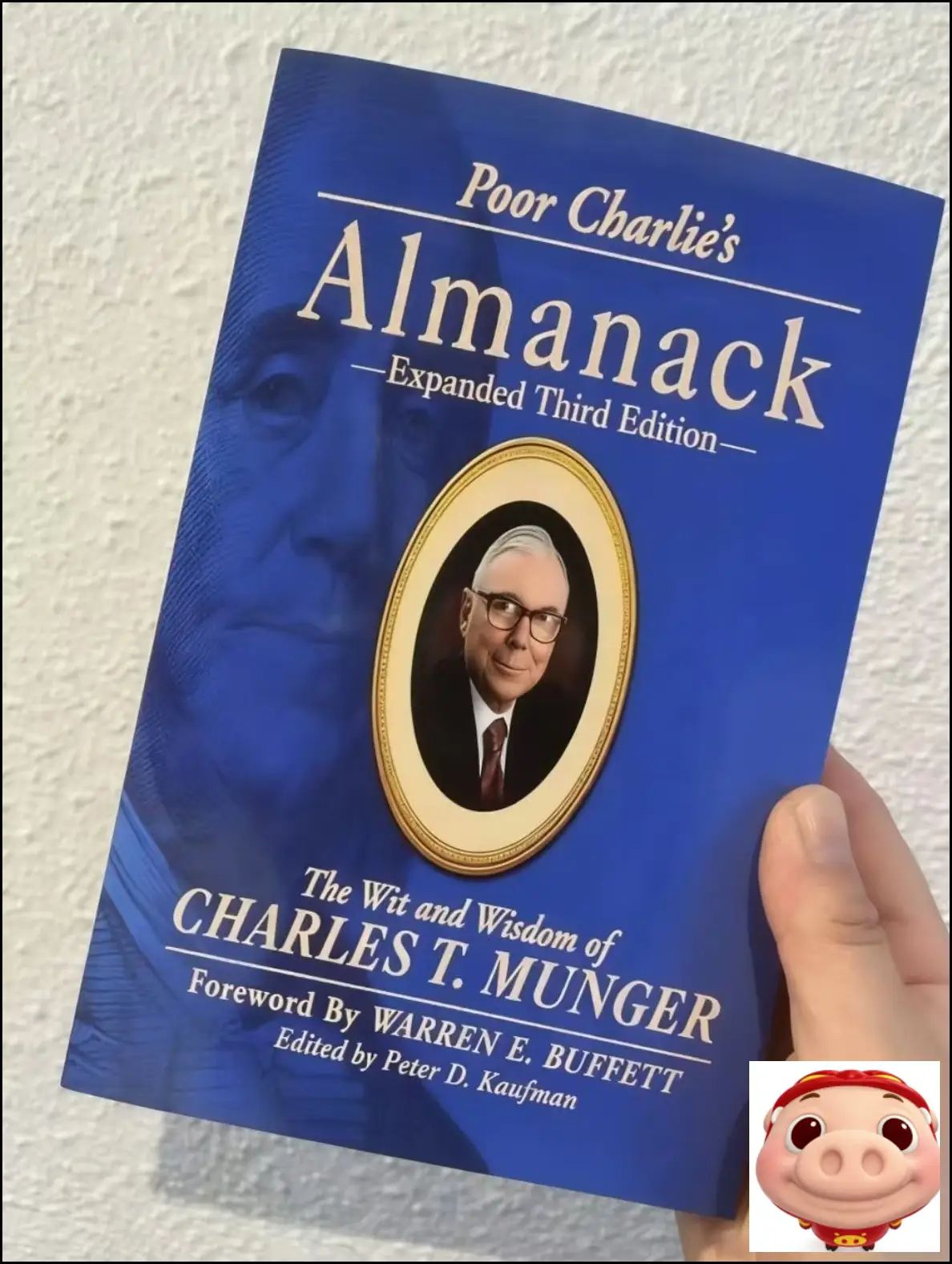 Poor Charlie's Almanack: The Wit and Wisdom of Charles T. Munger, Expanded Third Edition — сборник мыслей инвестора Чарл