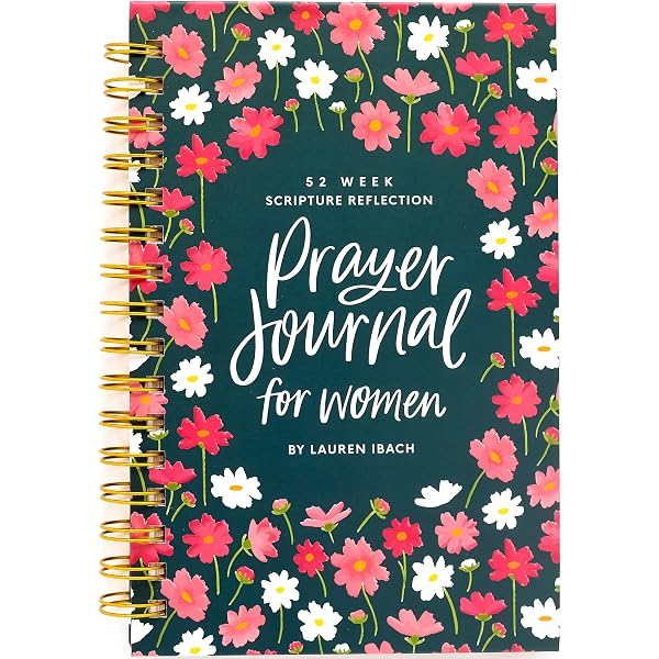 Prayer Journal for Women: 52 Weeks to Write, Pray and Reflect on God's Word，Reprinted paperback book
