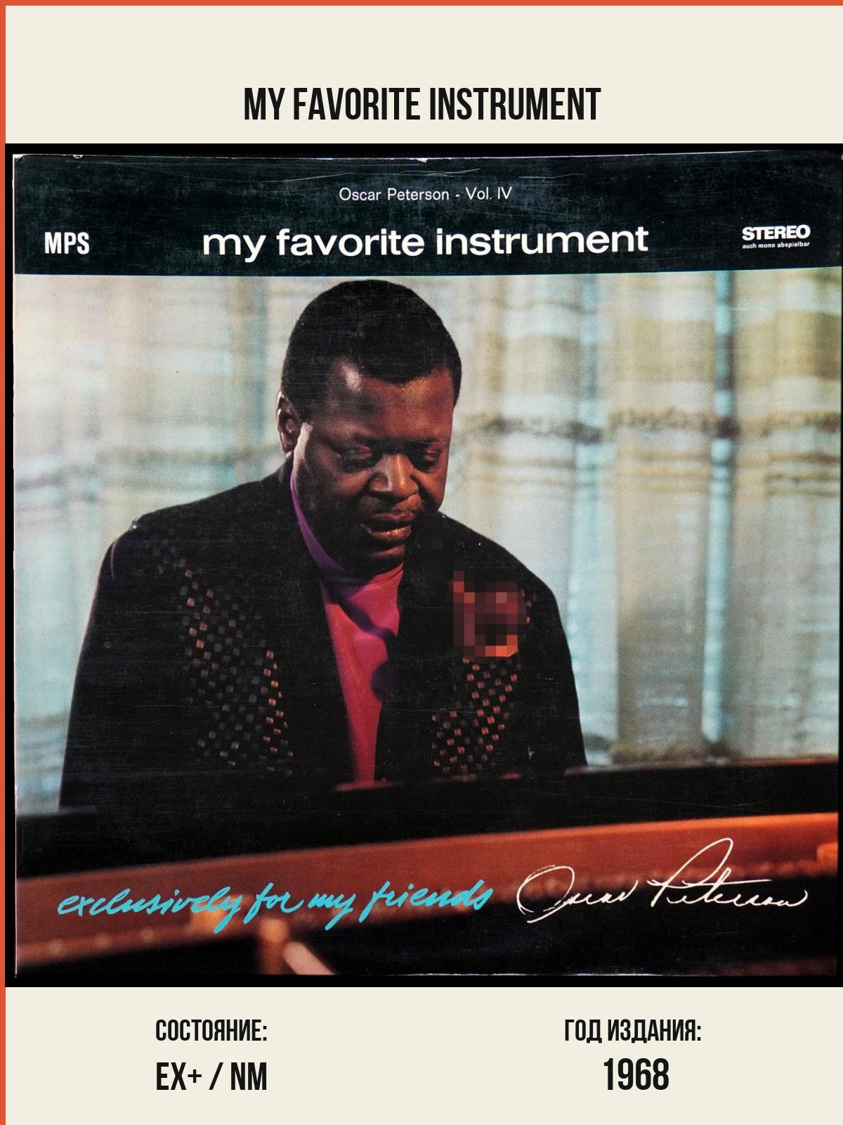 Виниловая пластинка MPS Oscar Peterson – My Favorite Instrument