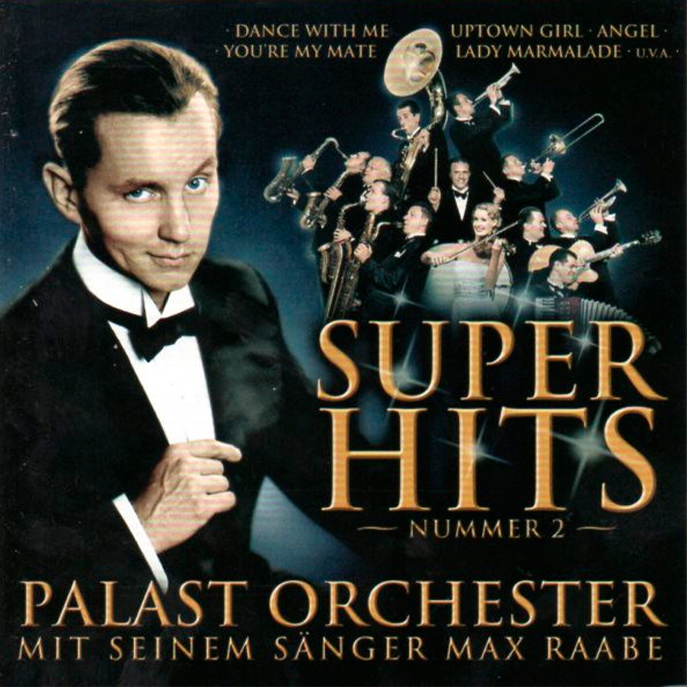 Palast Orchester mit seinem Sanger Max Raabe. Super Hits Nummer 2 (2002) CD (запись на CD-R)