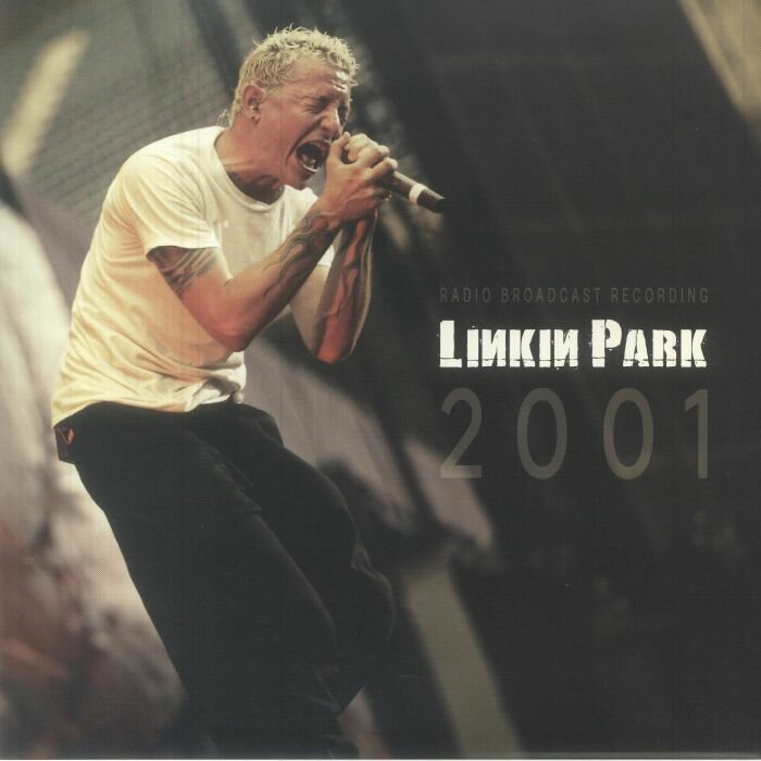Виниловая пластинка Linkin park (live) Radio Broadcast recording 2001 (LP)