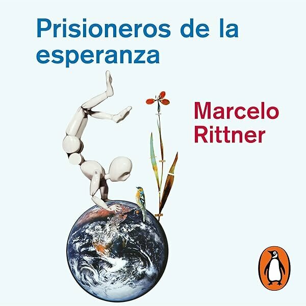 Prisioneros de la esperanza [Prisoners of Hope]，Reprinted paperback book