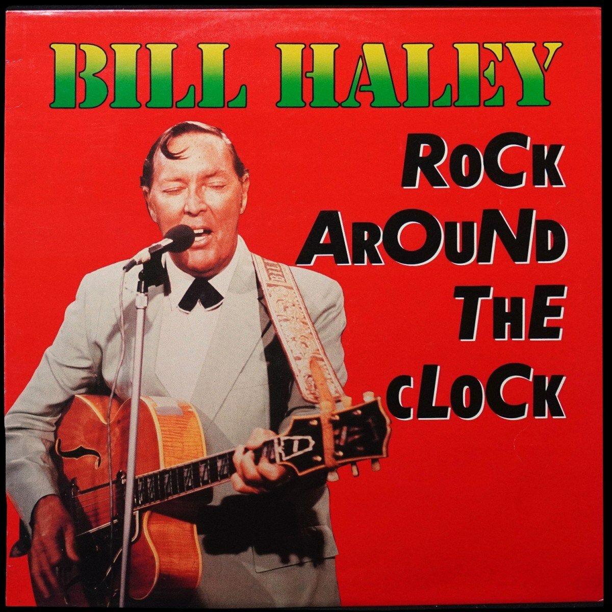 Виниловая пластинка World Music Bill Haley – Rock Around The Clock