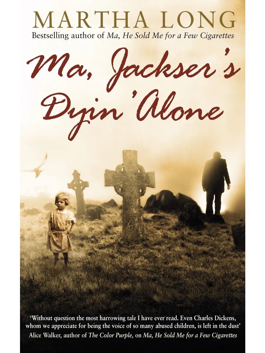 Ma, Jacksers Dyin Alone / Книга на Английском