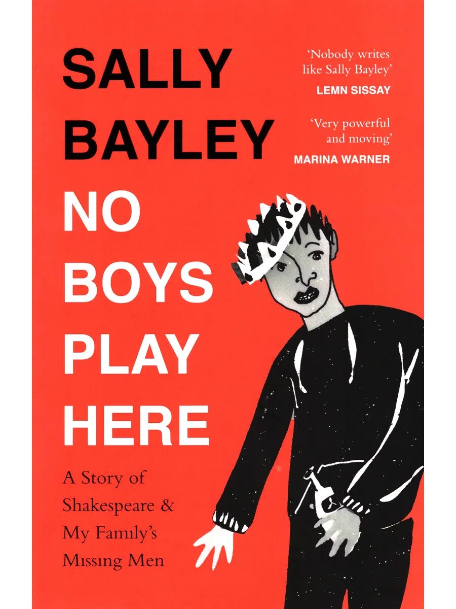 No Boys Play Here. A Story of Shakespeare