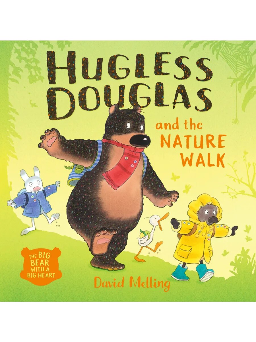 Hugless Douglas and the Nature Walk