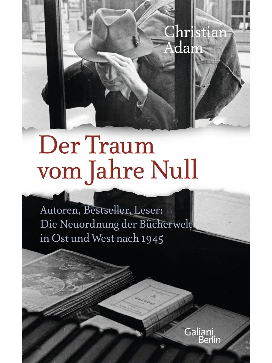 Der Traum vom Jahre Null. Autoren, Bestseller, Leser. Die Ne
