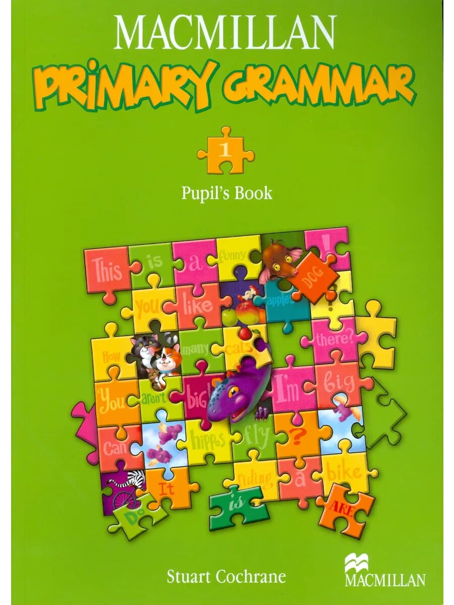 Macmillan. Primary Grammar 1. Pupil's Book (+ CD)