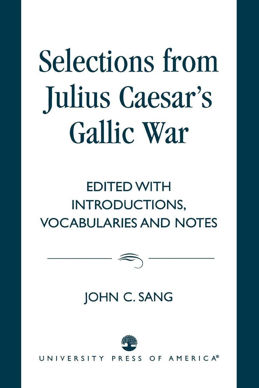 Selections from Julius Caesar's Gallic War — фото 1