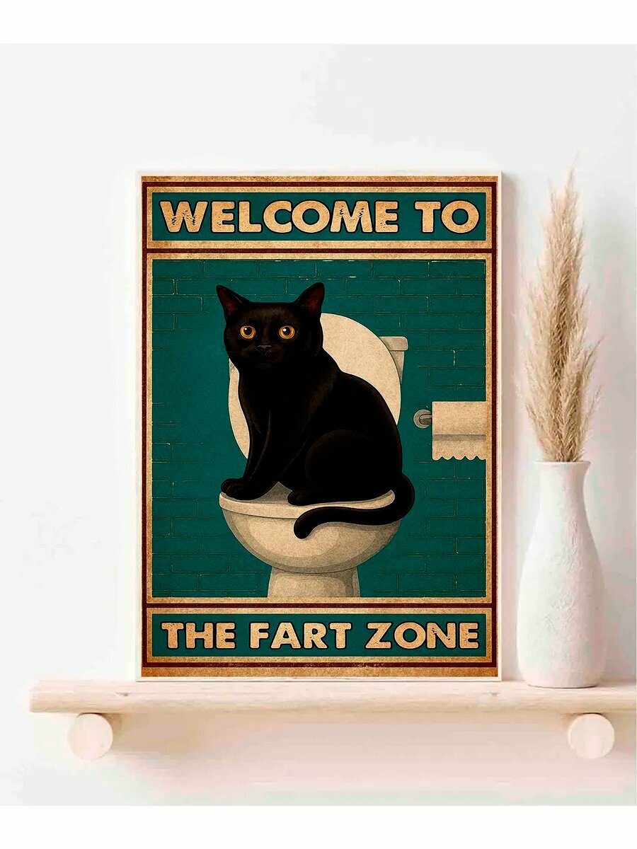 Бомбейская кошка, Welcome To The Fart Zone, Плакат 30x42с