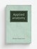 Applied anatomy | Gwilym George Davis | 1910 | Philadelphia : Lippincott | Репри...