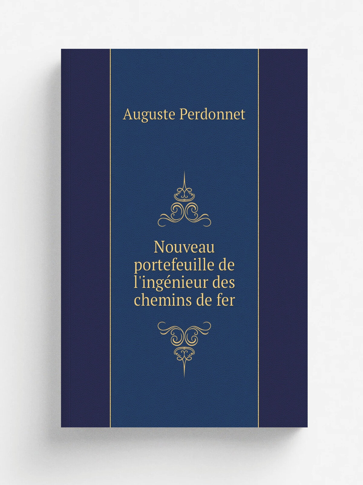 Nouveau portefeuille de l'ing. nieur des chemins de fer