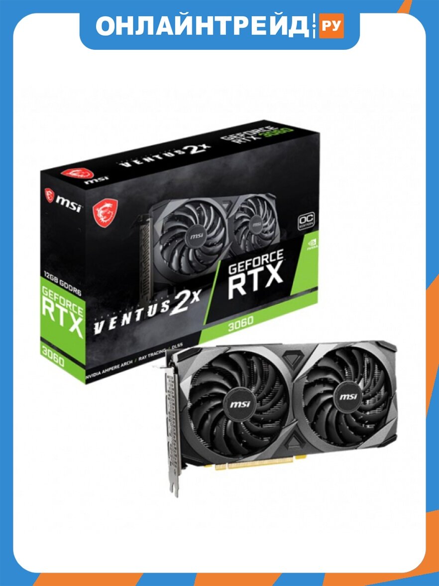 Видеокарта Msi GeForce RTX 3060 VENTUS 2X OC 12G