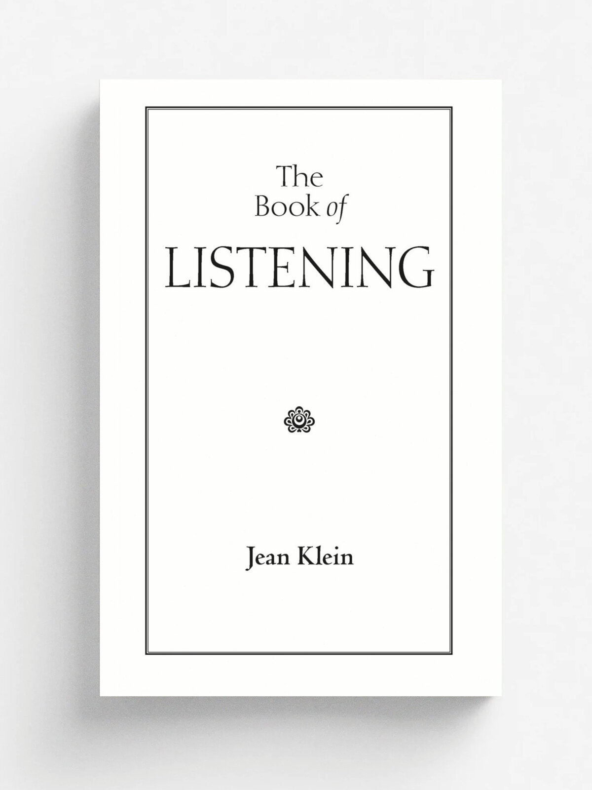 The Book of Listening